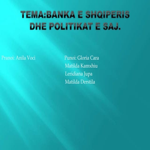 Banka Qendrore Shqiptare | PPTX