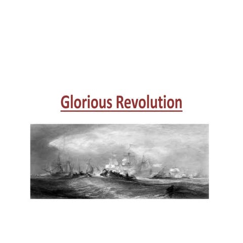 Glorious Revolution | PPTX