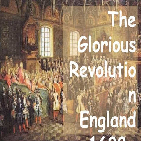 Glorious Revolution | PPT