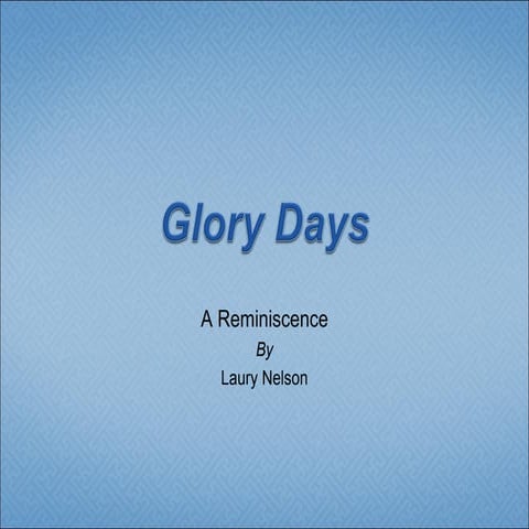 Glory Days2 | PPT