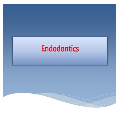 introduction to endodontics | PDF