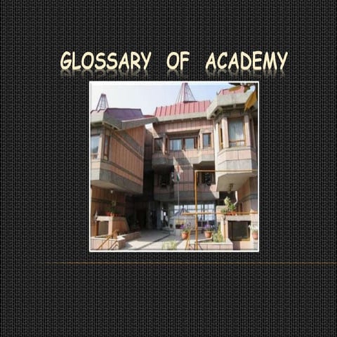 LBSNAA-Glossary of academy | PPT