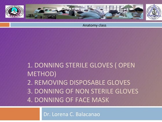 Open-Gloving.ppt | First Aid | Injuries