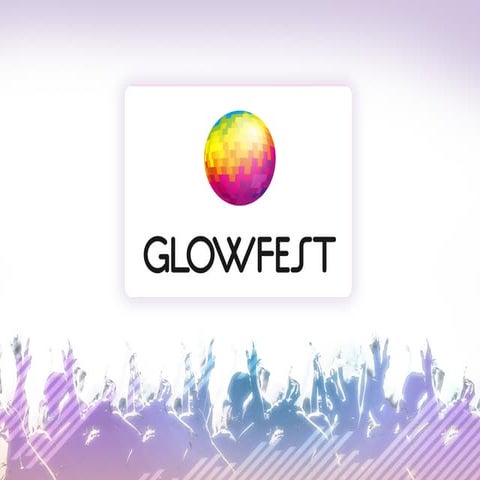 GLOWfest | PDF