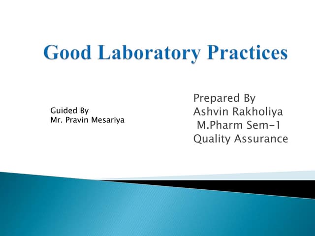 OECD principles of Good Laboratory Practice. | PPTX