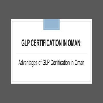 GLP Certification in Oman.pptx