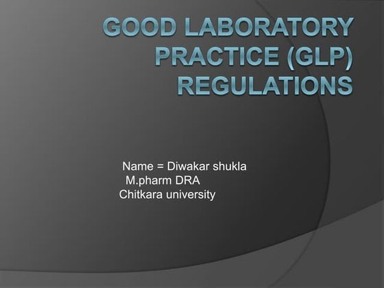 GLP - Good Laboratory Practices | PPT