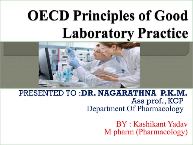 OECD principles of Good Laboratory Practice. | PPTX