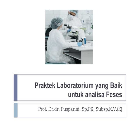 Praktek laboratorium yang baik untuk analisa FL | PPTX