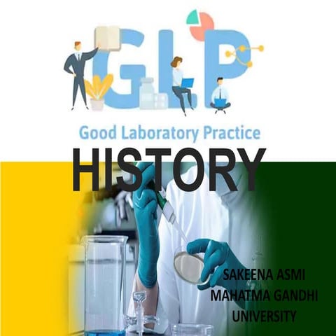 GOOD LABORATORY PRACTICES history | PPTX