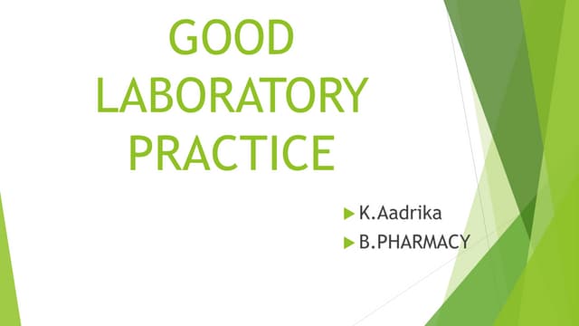 OECD principles of Good Laboratory Practice. | PPTX