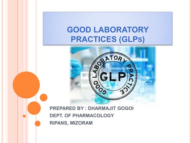Good laboratory practices of pharmaceuticals | PPTX