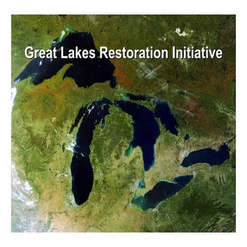 Slides of Great Lakes Restoration Initiative | PDF