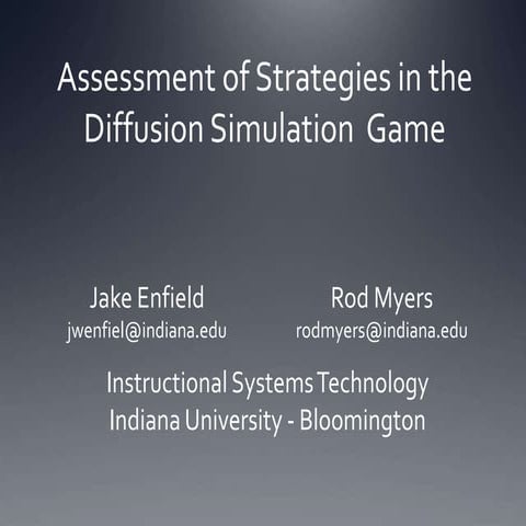 Assessment of Strategies in the Diffusion Simulation Game | PPTX