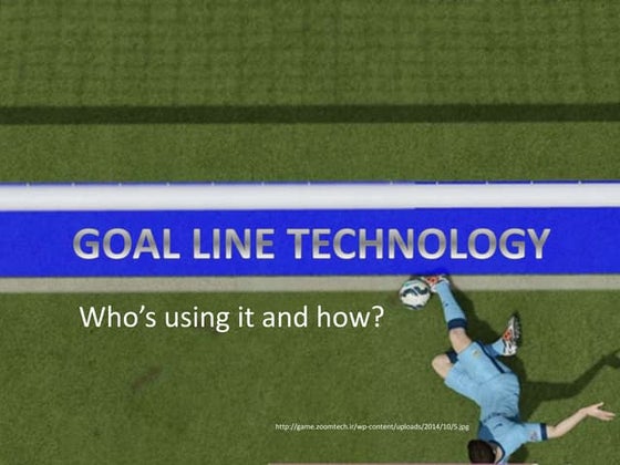 Interpreting Video Assistant Referee and Goal Line Technology ...