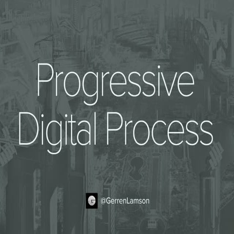 Progressive Digital Process | PPT
