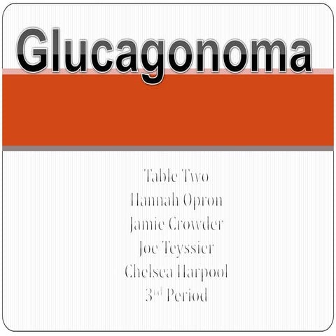Glucagonoma | PPTX