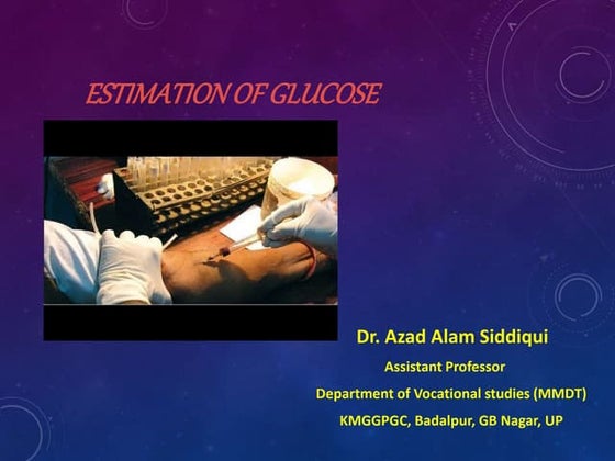 estimation of blood glucose.pptx | Diabetes | Diseases and Conditions