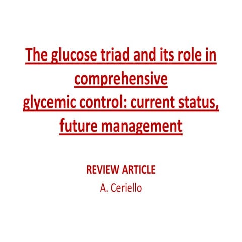 Glucose triad | PPTX