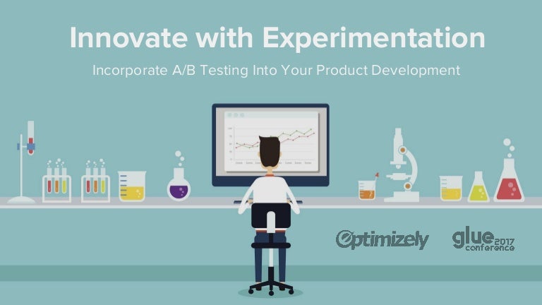Innovate With Experimentation Incorporate A B Testing Into Your Prod…