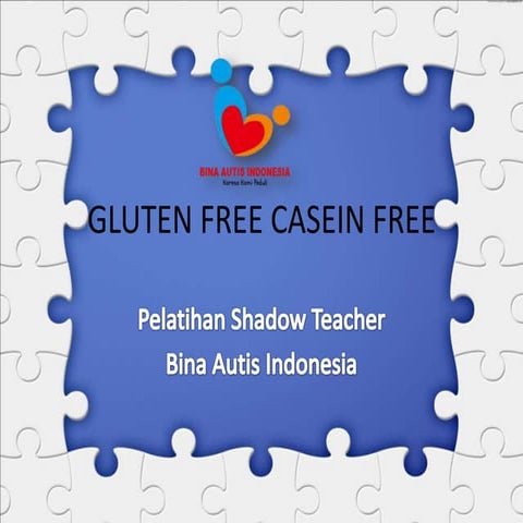 Gluten free casein free - Diet Kasein dan Gluten untuk Anak ...