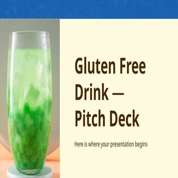 Gluten Free Drink Pitch Deck by Slidesgo.pptx