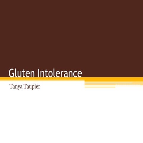 Gluten Intolerance | PPTX