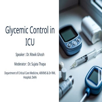 Glycemic-Control-in-ICU.pptx, trials , ADA guidelines | PPTX