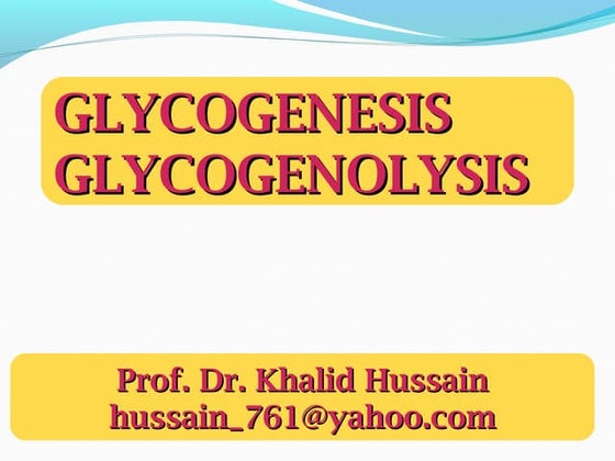 Glycogenesis and Glycogenolysis (BIOCHEMISTRY) | PPT