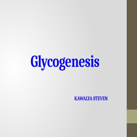 GLYCOGENESIS | PPTX