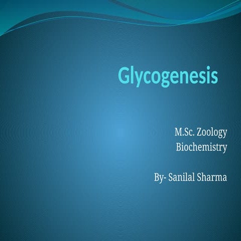 GLYCOGENESIS | PPTX