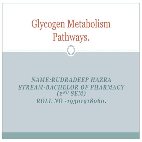 Glycogen Metabolism Pathways.pptx
