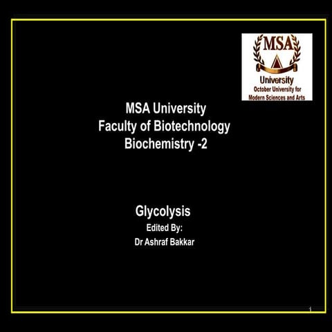 Glycolysis MSA for all Modifed 2017.ppt
