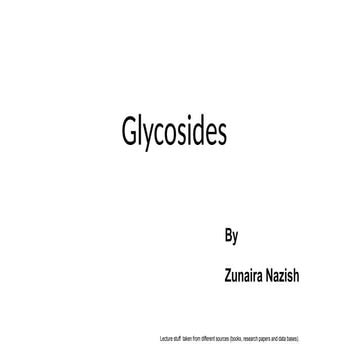 Glycosides (Pharmacognosy) presenation.pptx | Free Download