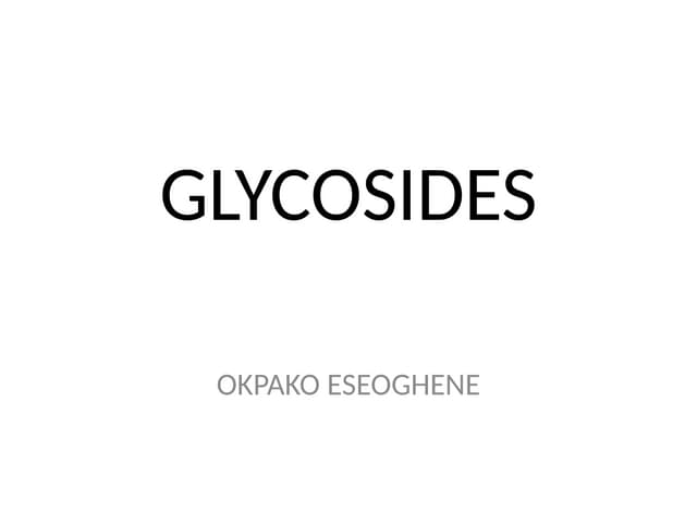 Glycosides | PPTX | Chemistry | Science