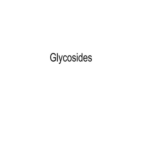 Glycosides 5th Semester.ppt easy to remember.just