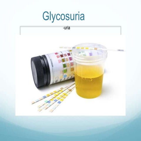 Glycosuria and Polyuria slide show | PPT