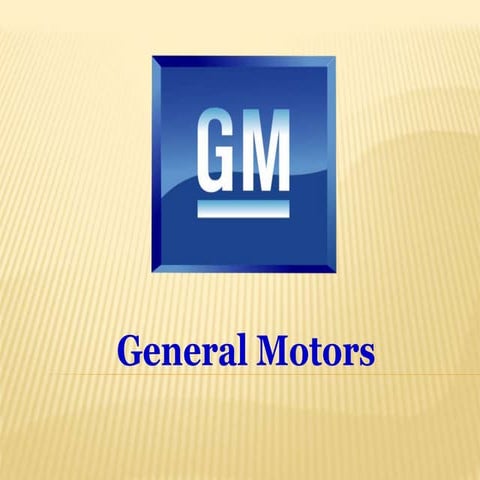 General Motors New Product and Process Innovation | PPT