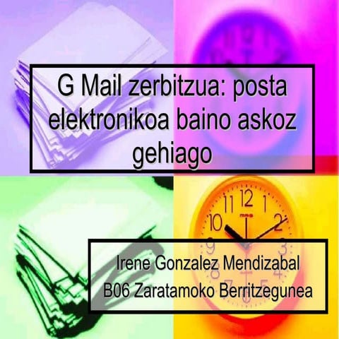 G Mail Zerbitzua Tutoriala | PPT