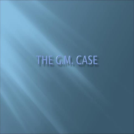 Gmcase | PPT