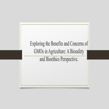 Genetically modified organisms PROS AnD CONS.pptx
