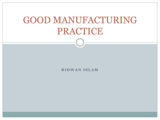Ppt Good Manufacturing Practices Training About Our Food Good