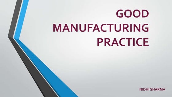 Good Automated Manufacturing Practices | PPT