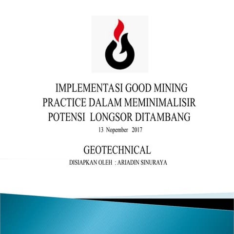 Good mining Practicce for geotechcical site analisis | PPT