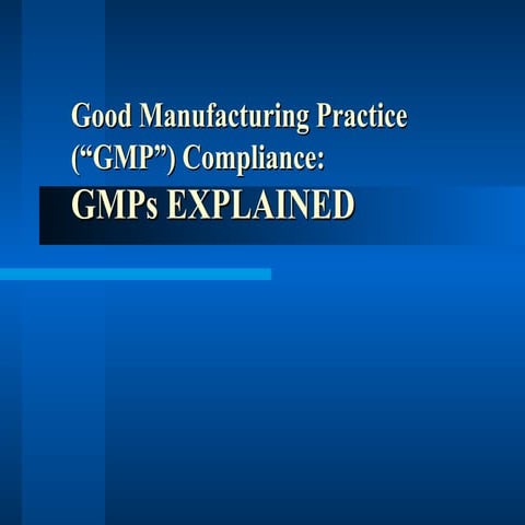 GMP and cGMP | PPT