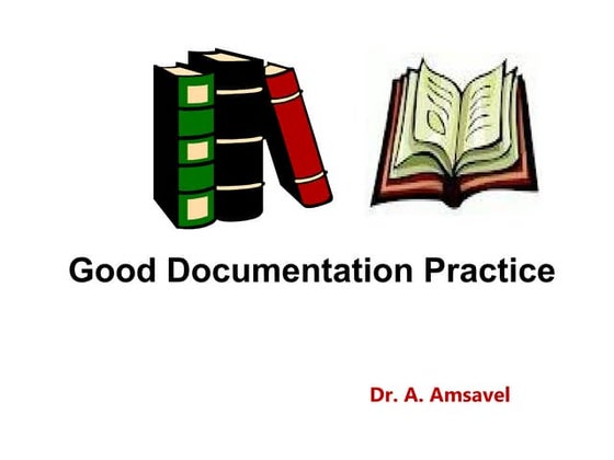 Good Documentation Practice | PPT