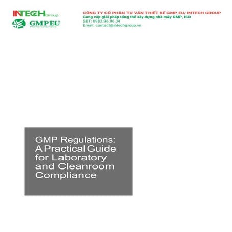 GMP Regulations: A practical Guide for Laboratory and Cleanroom ...