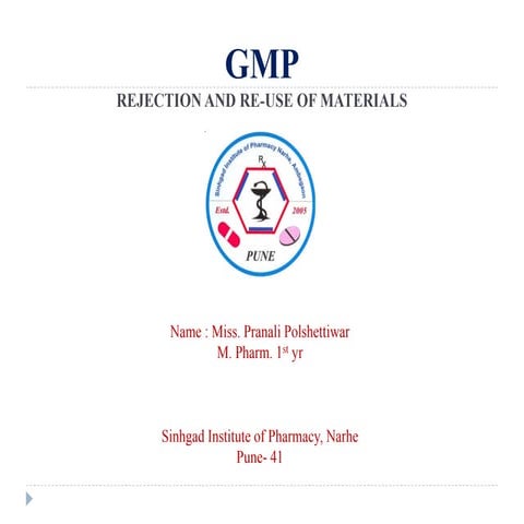 Gmp (rejection and reuse of materials) | PDF