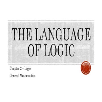 GMQ2L1_The Language of Logic.pptx | Educational Assessment | Education