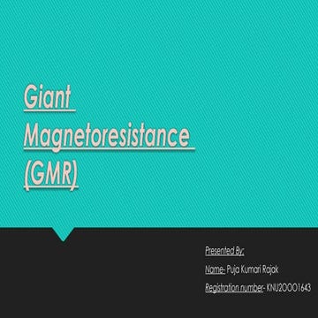 Gaint Magnetoresistance(Gmr)power point.pptx